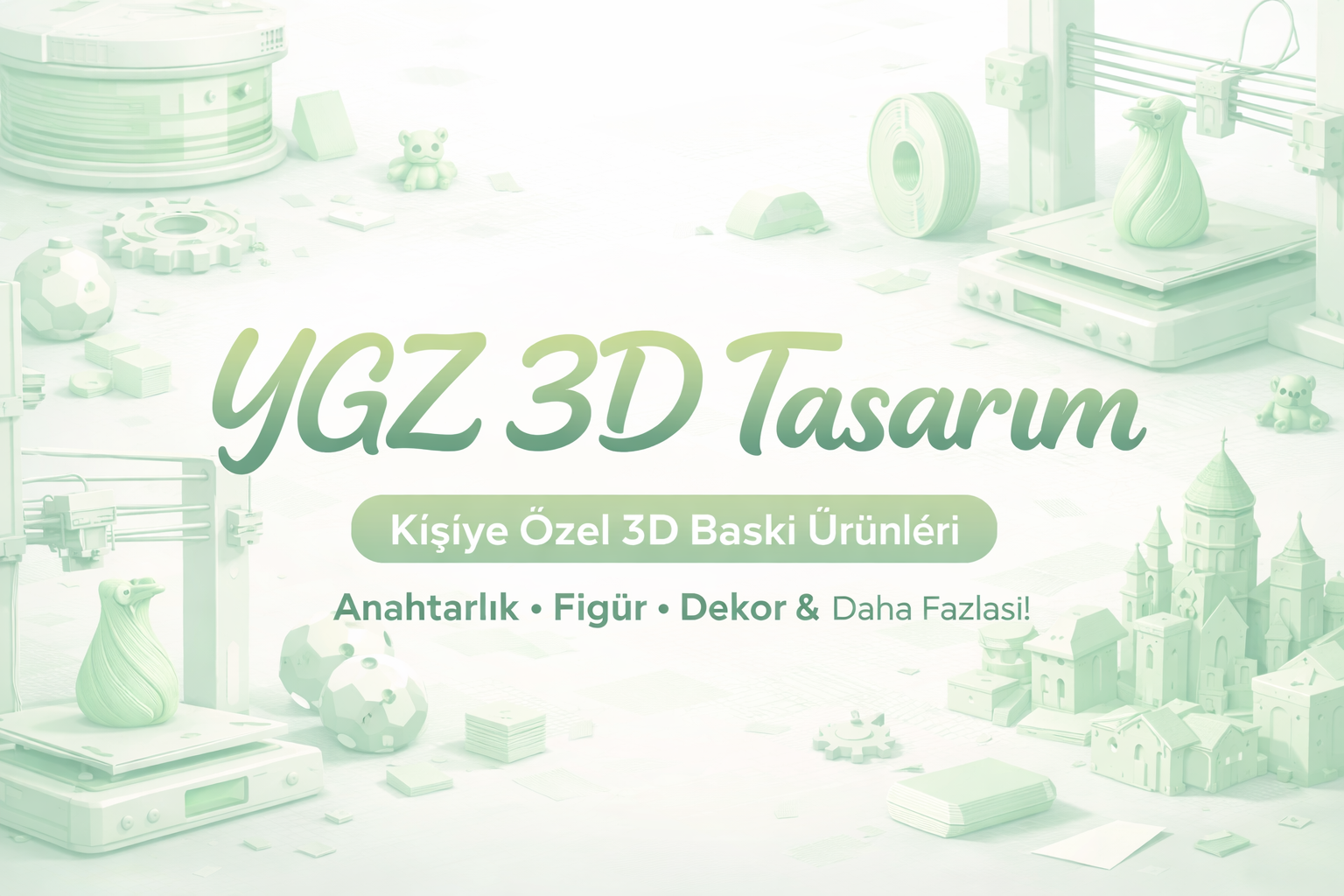 YGZ3D Tasarım | 3D Baskı